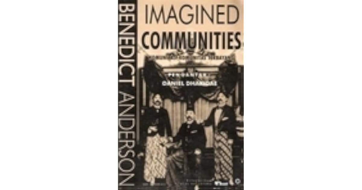 Imagined Communities: Komunitas-Komunitas Terbayang by Benedict Anderson