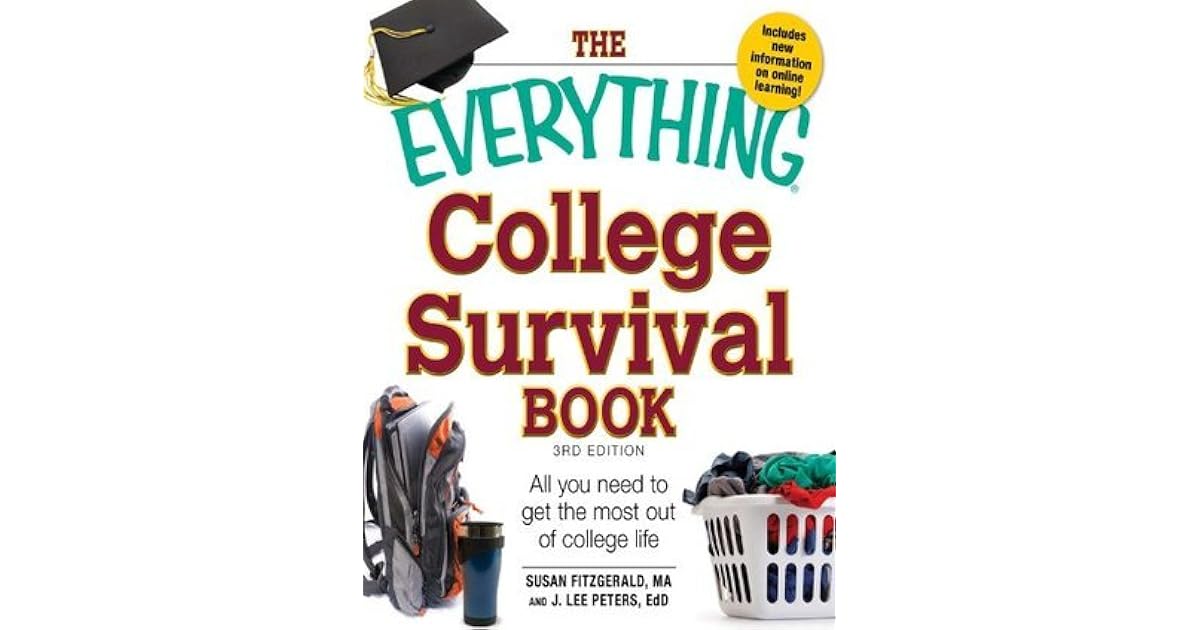The Everything College Survival Book by Susan Fitzgerald