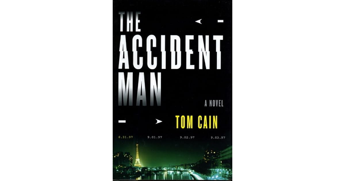 The Accident Man (Samuel Carver, #1) by Tom Cain