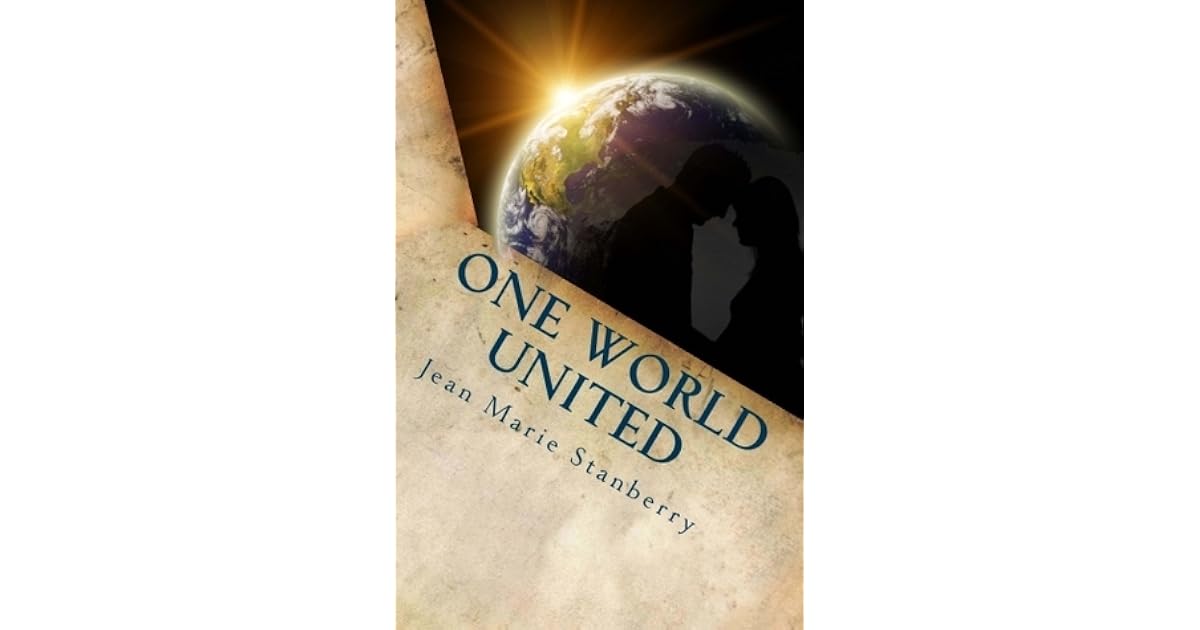 One World United by Jean Marie Stanberry