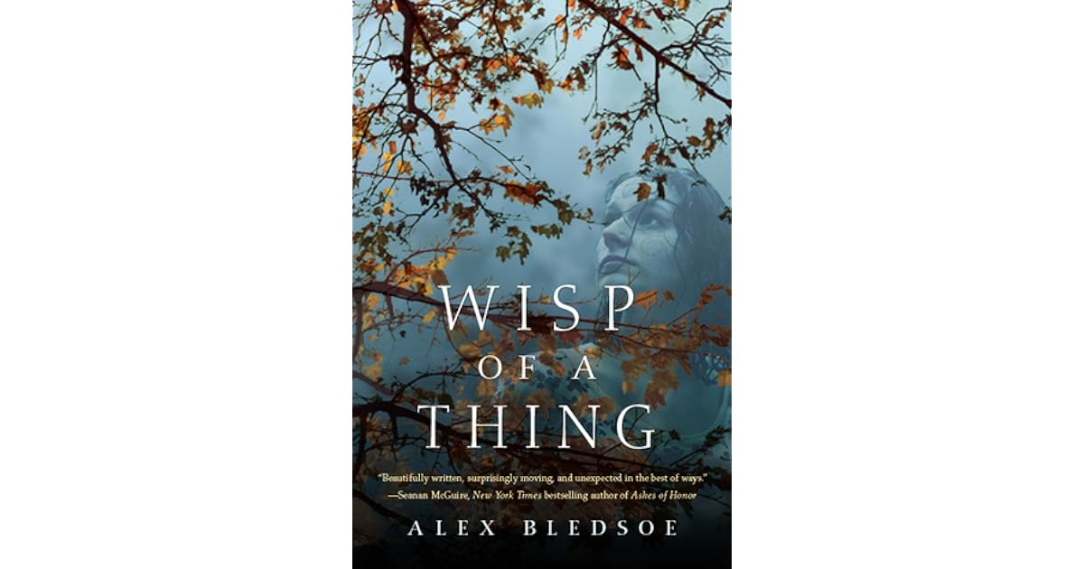 Wisp of a Thing (Tufa, #2) by Alex Bledsoe
