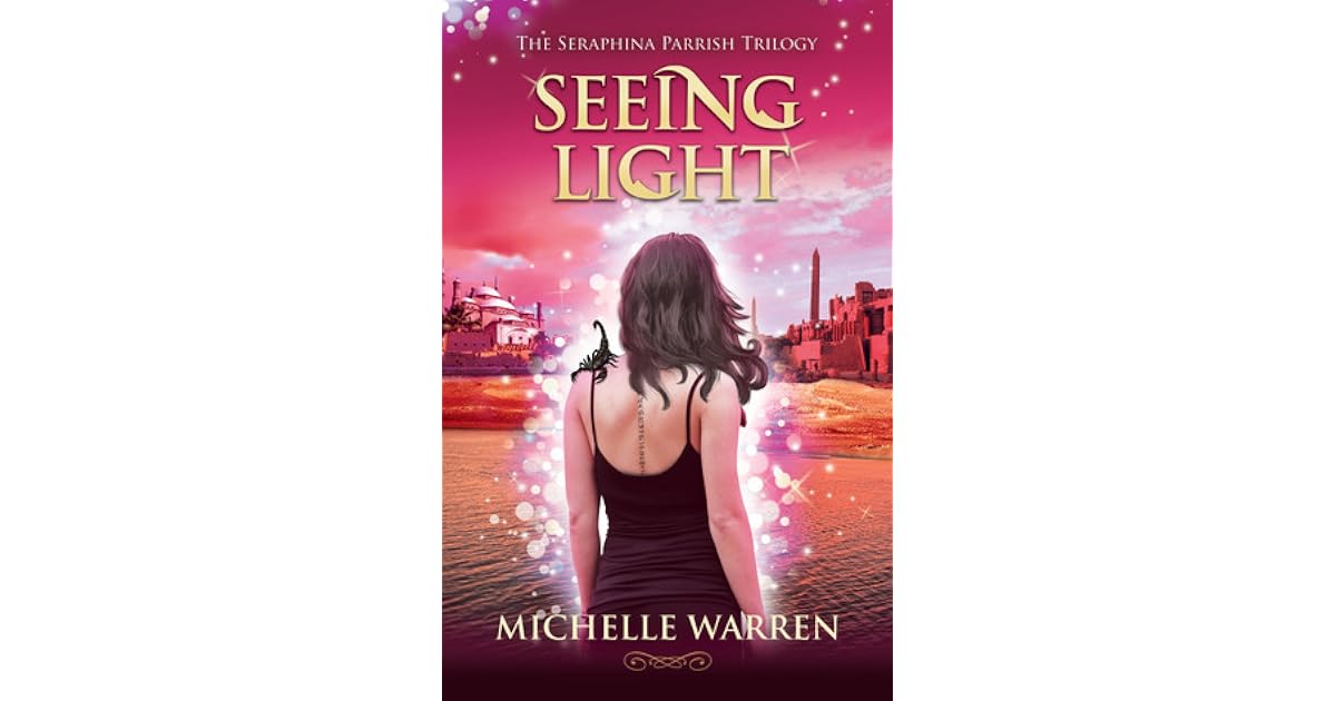 Seeing Light by Michelle Warren