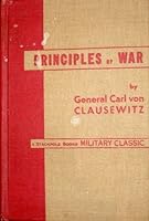 Principles of War by Carl von Clausewitz