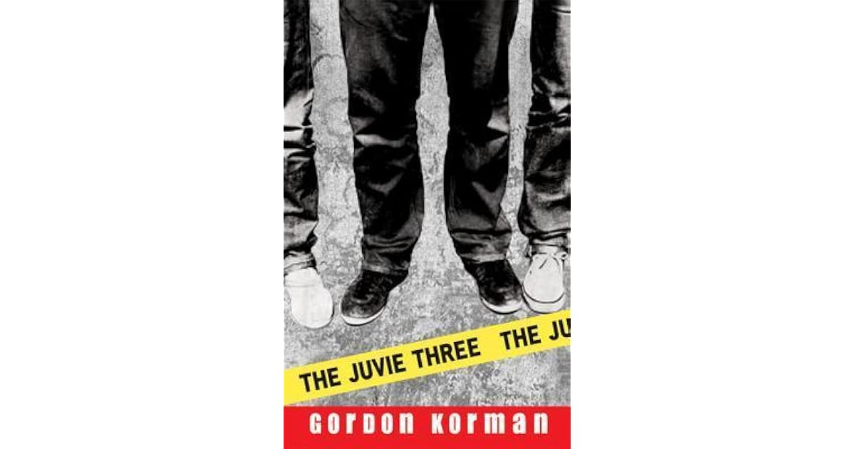 The Juvie Three by Gordon Korman