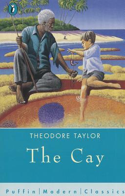 The Cay by Theodore Taylor