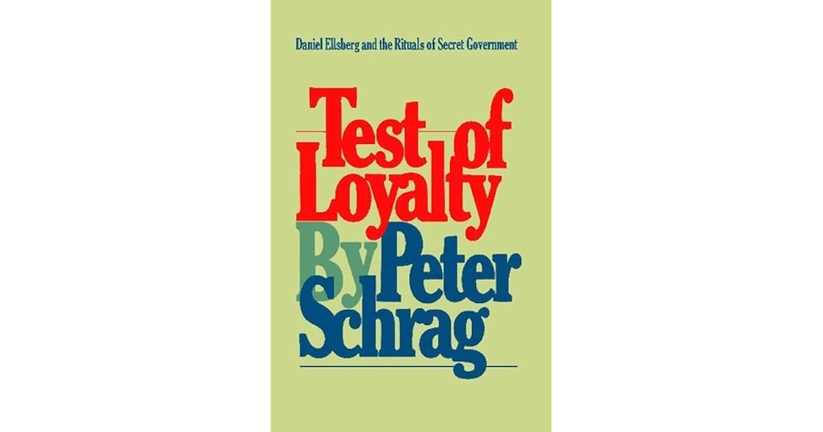 Test of Loyalty by Peter Schrag
