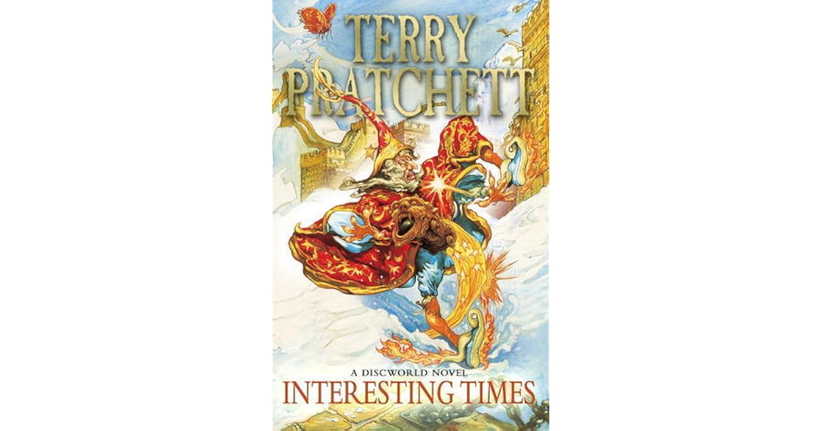 Interesting Times by Terry Pratchett