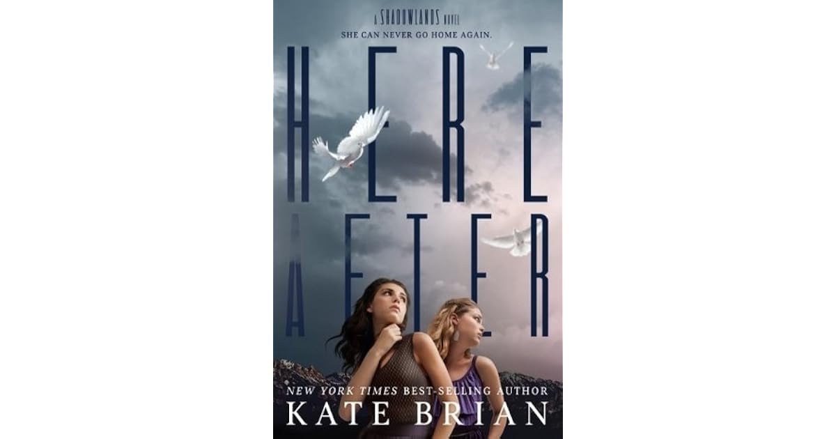 Hereafter (Shadowlands, #2) by Kate Brian