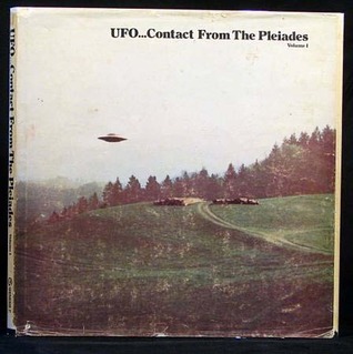 Ufo... Contact From The Pleiades, Volume 1 by Wendelle C. Stevens
