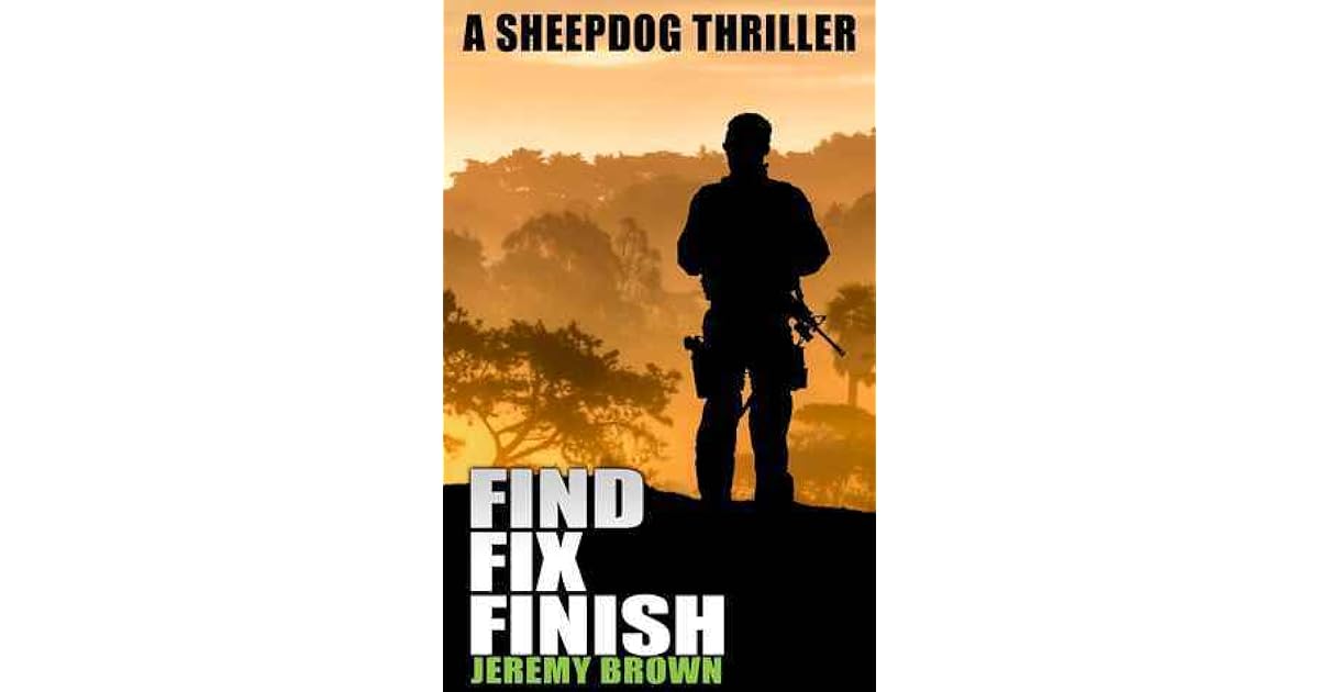 Find - Fix - Finish by Jeremy Brown