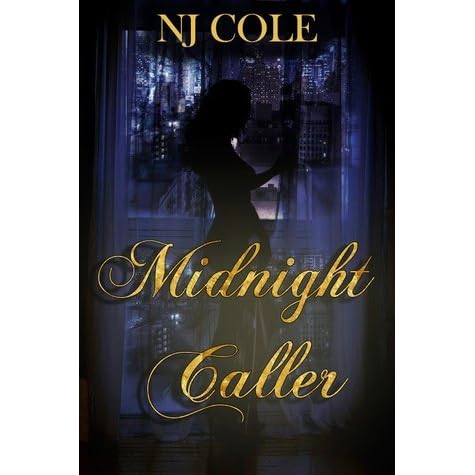 Midnight Caller (Midnight, #1) by N.J. Cole — Reviews, Discussion ...