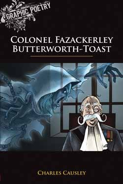 Colonel Fazackerley Butterworth-Toast by Charles Causley