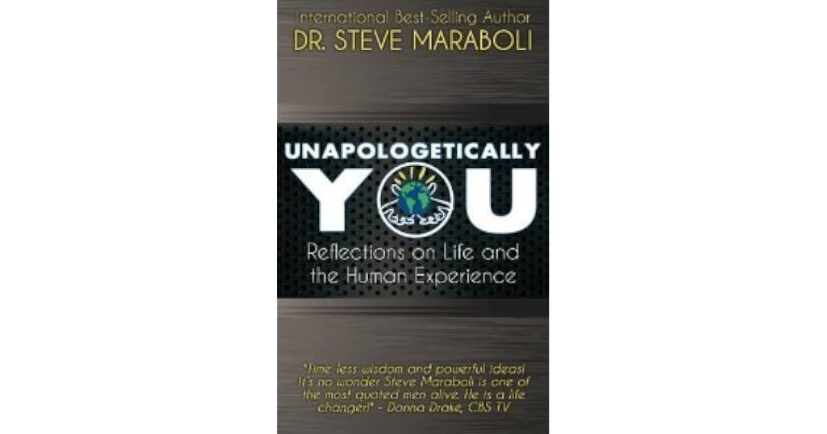 Unapologetically You: Reflections on Life and the Human Experience by ...