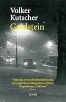 Goldstein: Gereon Raths dritter Fall by Volker Kutscher
