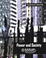 Power and Society: An Introduction to the Social Sciences by Brigid ...
