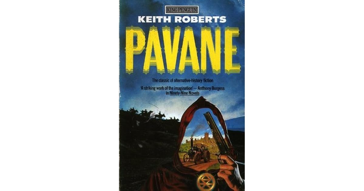 Pavane by Keith Roberts