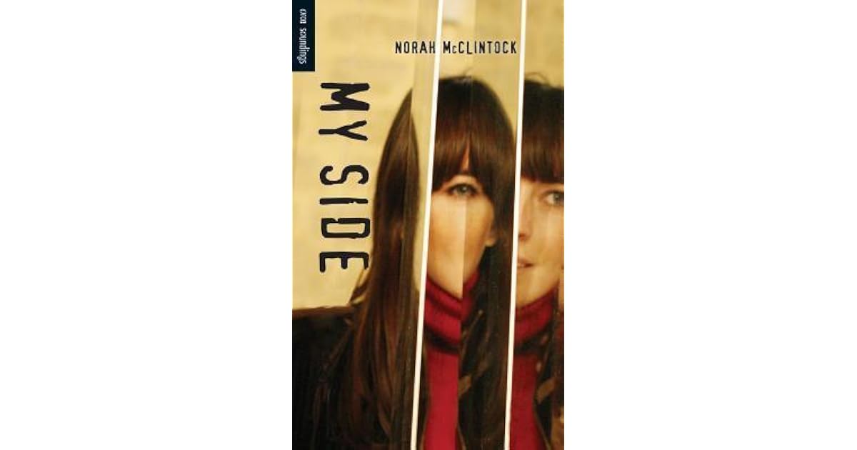 My Side by Norah McClintock