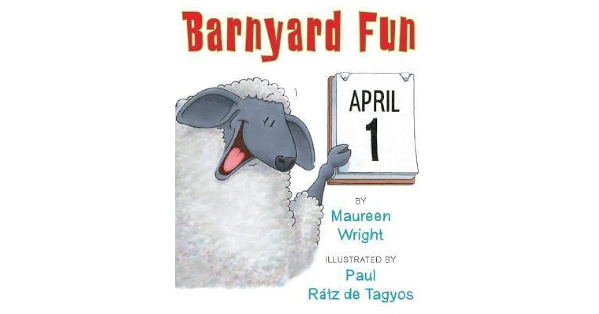 Barnyard Fun by Maureen Wright
