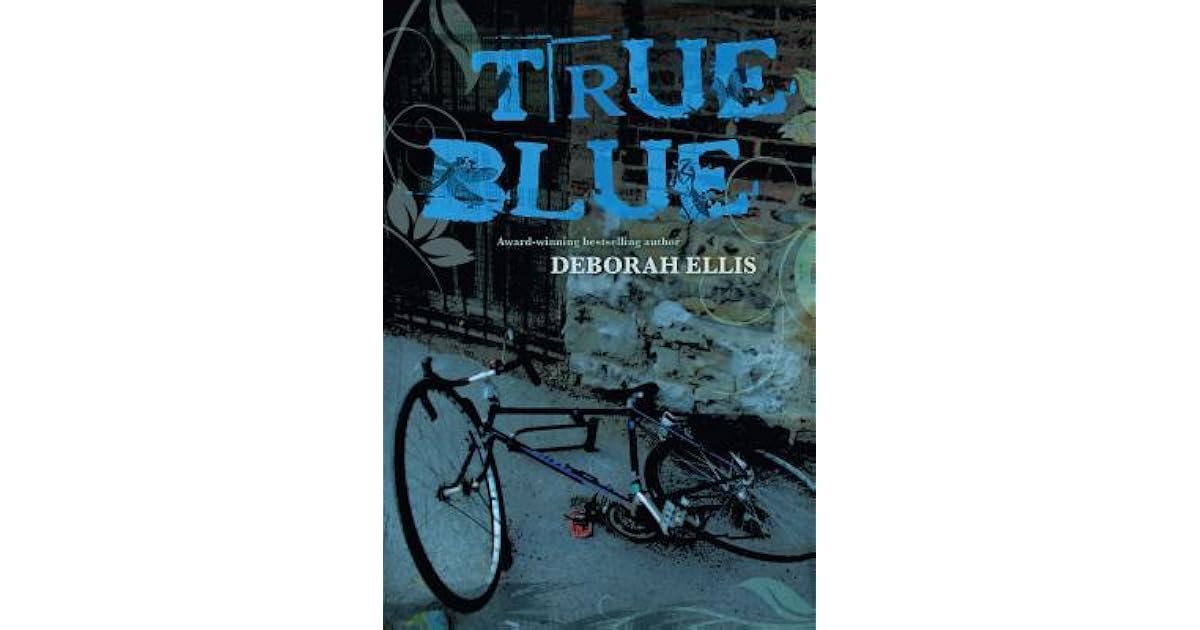 True Blue by Deborah Ellis