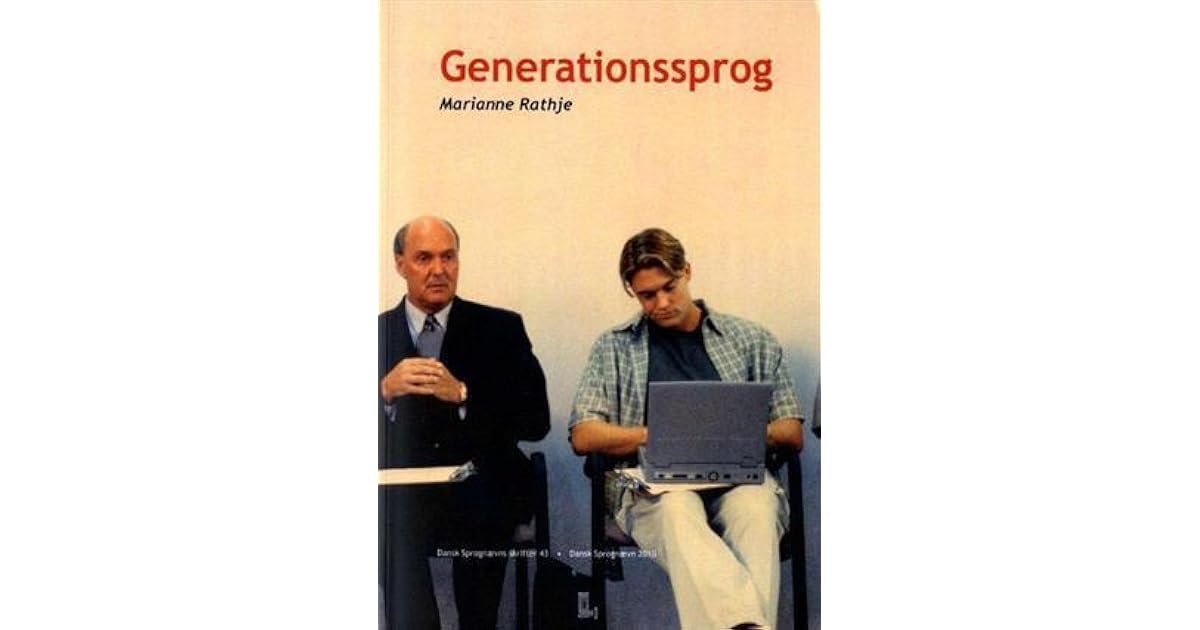 Generationssprog by Marianne Rathje