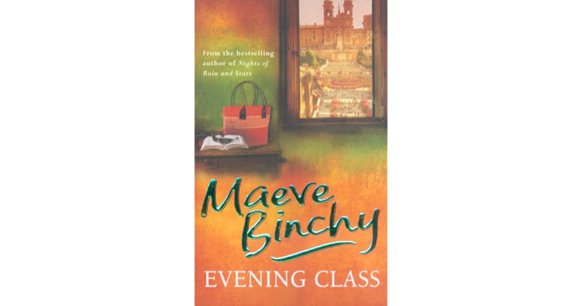 Evening Class by Maeve Binchy