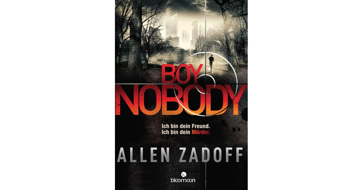 Boy Nobody (Boy Nobody, #1) by Allen Zadoff