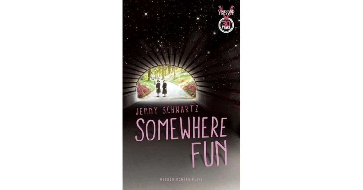 Somewhere Fun by Jenny Schwartz