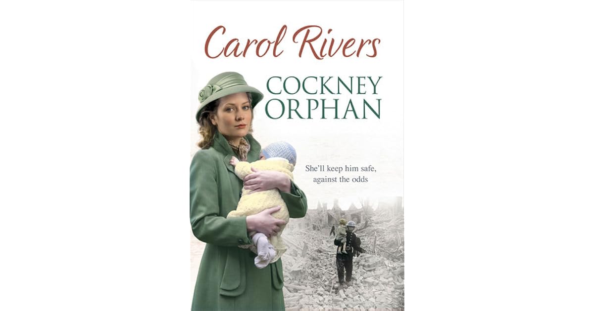 Cockney Orphan by Carol Rivers