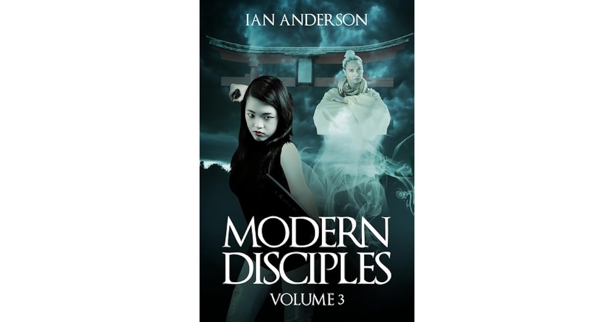 Modern Disciples Volume 3 by I.S. Anderson