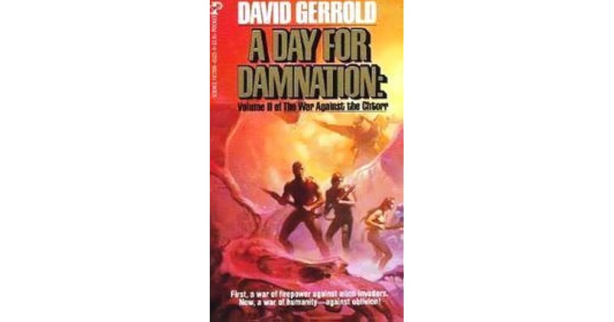 Day for Damnation (War Against the Chtorr, #2) by David Gerrold