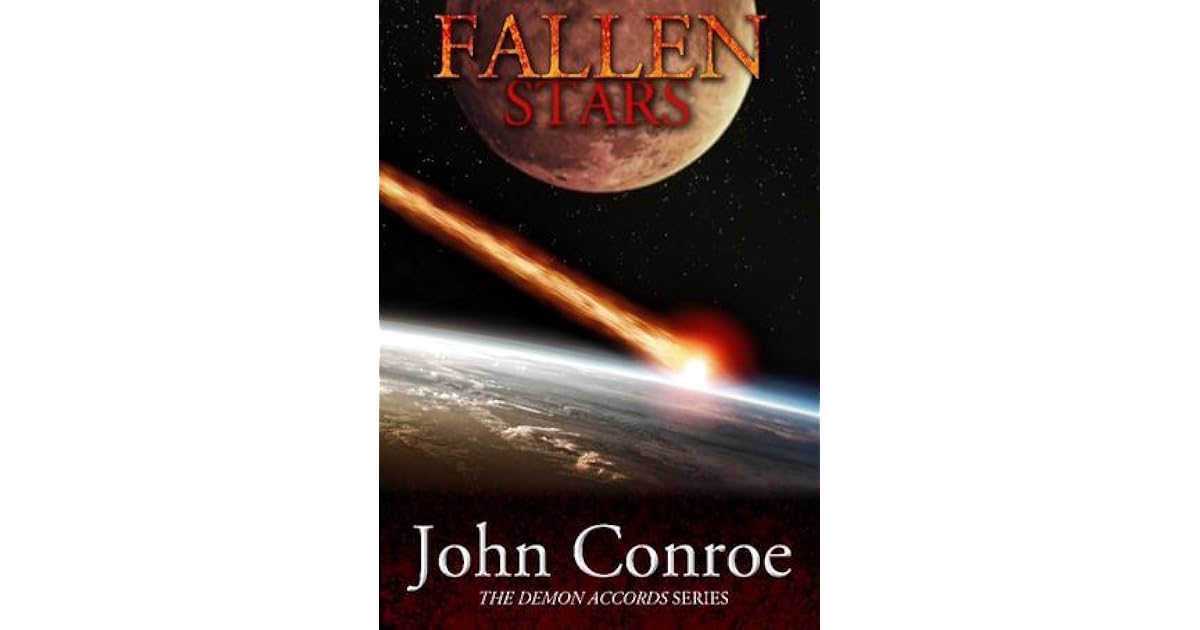 Fallen Stars (Demon Accords, #5) by John Conroe