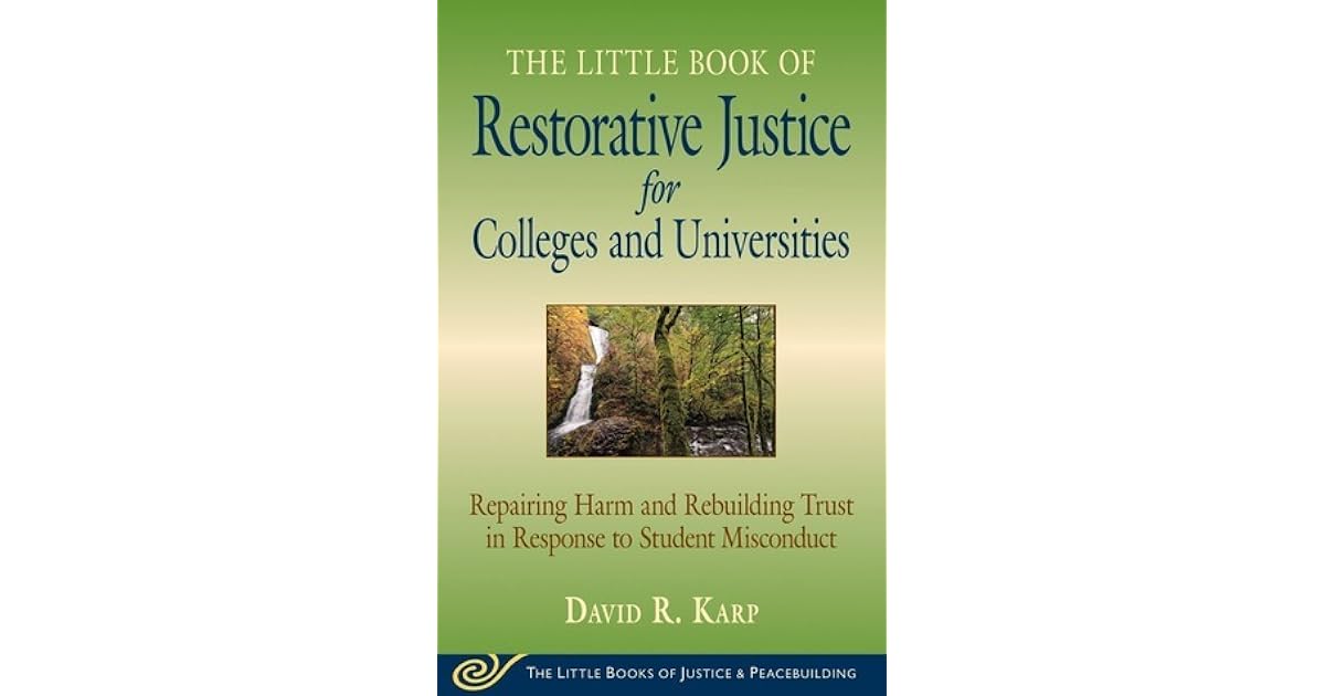 Little Book of Restorative Justice for Colleges and Universities ...