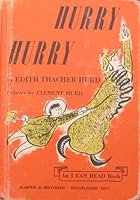 Hurry Hurry by Edith Thacher Hurd