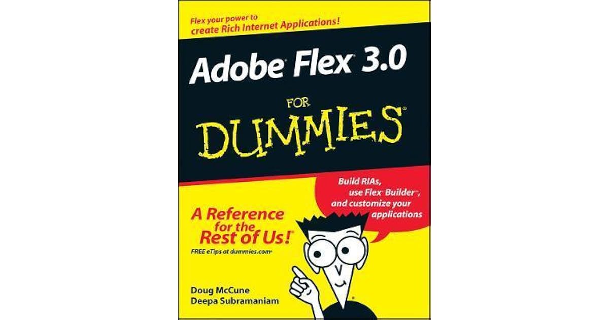 Adobe Flex 30 For Dummies By Doug Mccune 