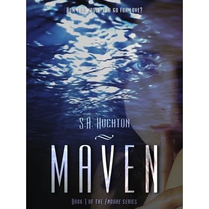 Maven (The Endure, #1) by Starla Huchton — Reviews, Discussion ...