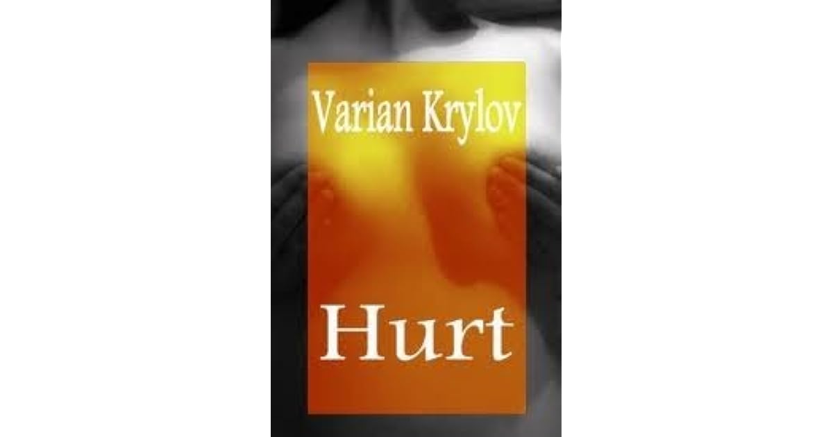 Hurt by Varian Krylov