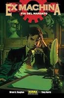 Ex Machina, Vol. 10: Term Limits by Brian K. Vaughan