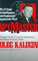Spymaster: My Thirty-two Years in Intelligence and Espionage Against ...