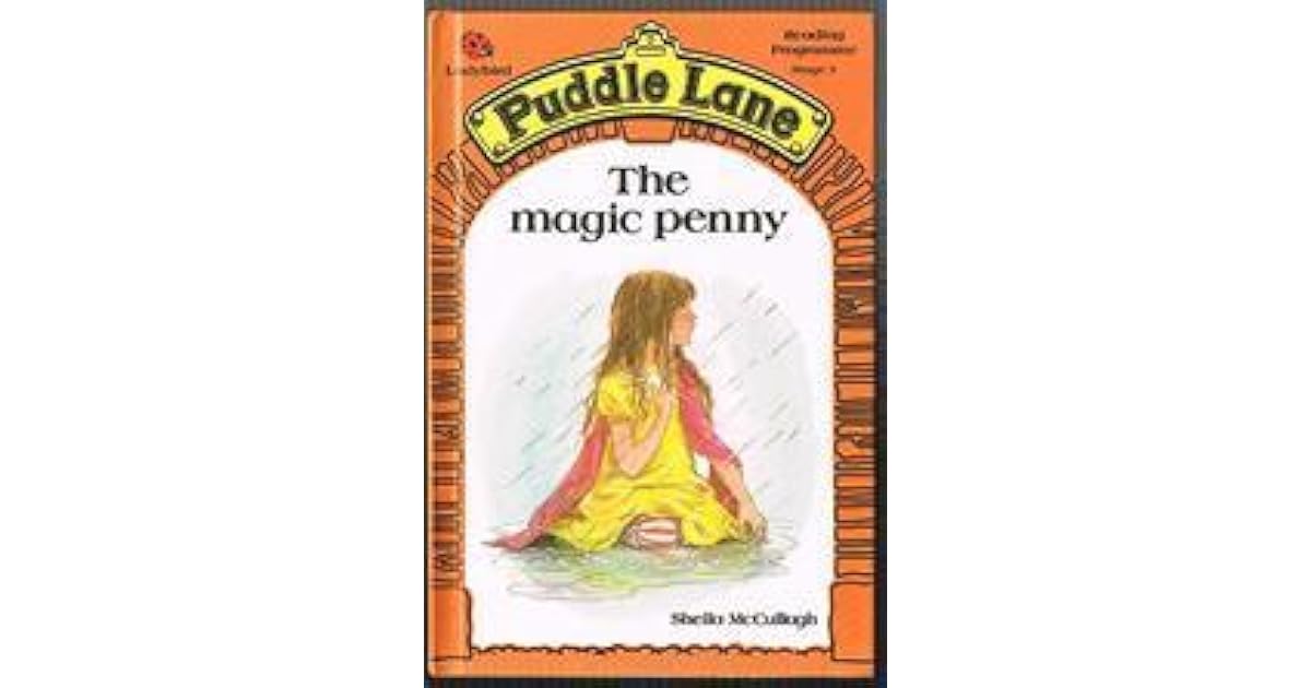 The Magic Penny by Sheila K. McCullagh