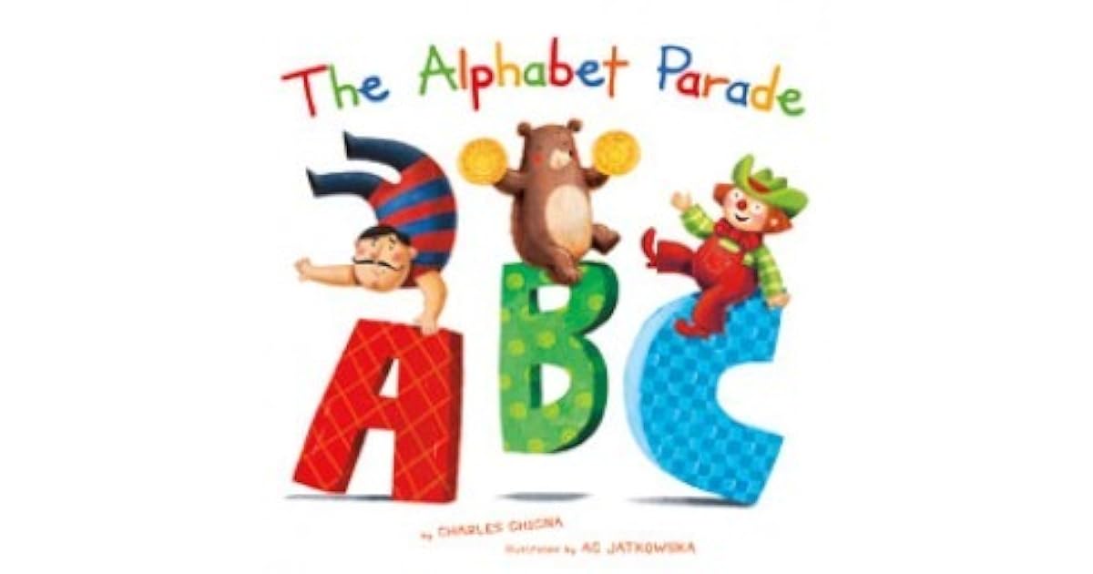 The Alphabet Parade by Charles Ghigna