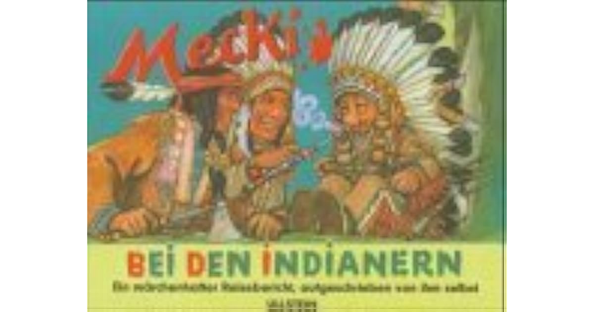 Mecki Bei Den Indianern by Eduard Rhein