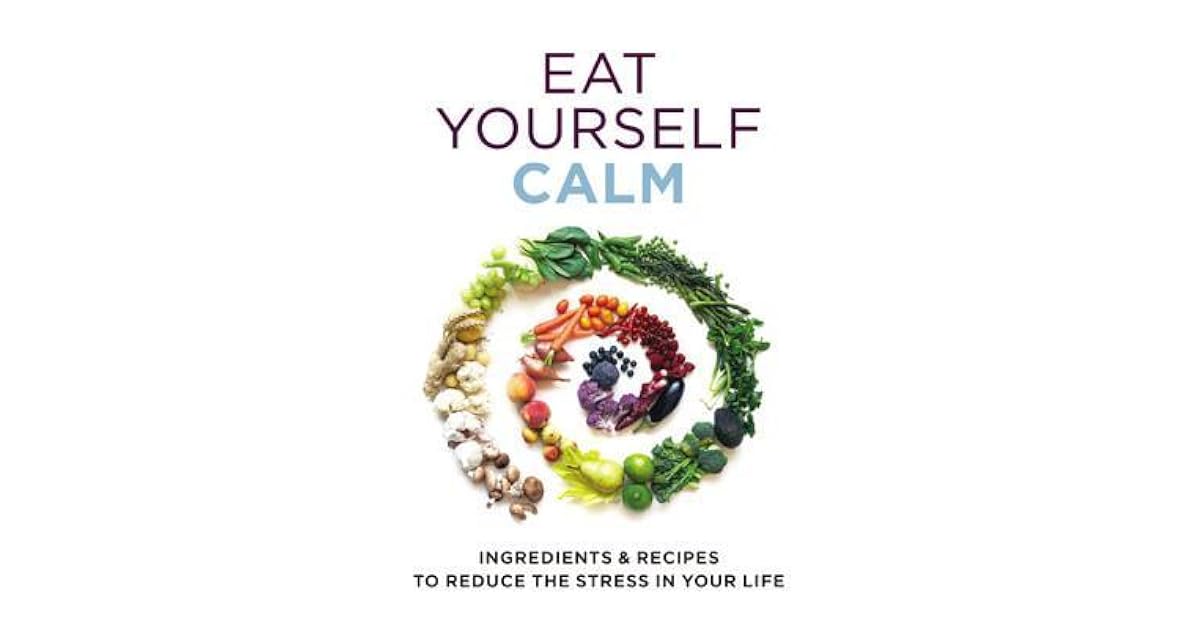 Eat Yourself Calm by Gill Paul