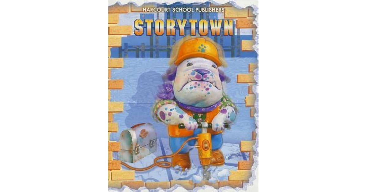 Storytown by Harcourt School Publishers