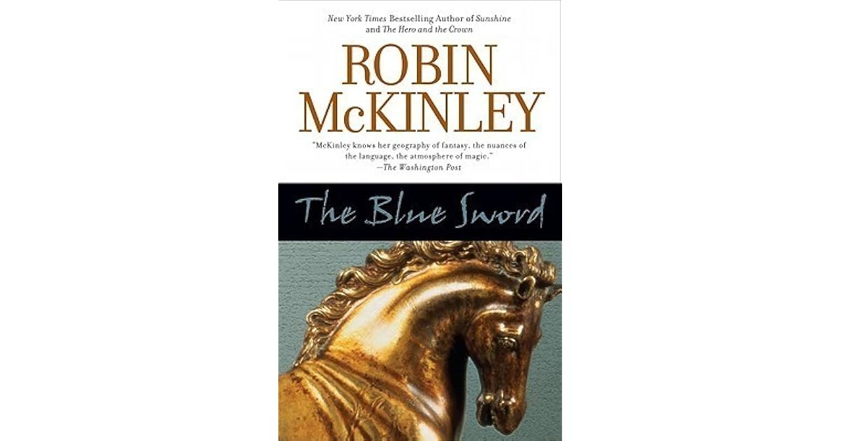 The Blue Sword (Damar, #2) by Robin McKinley
