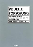 Visual Research: An Introduction to Research Methodologies in Graphic ...