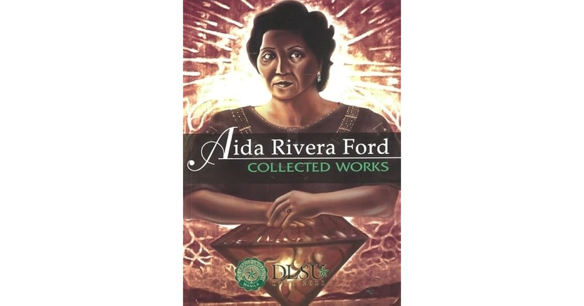 Aida Rivera Ford: Collected Works by Aida Rivera Ford