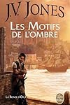 Sword of Shadows Series by J.V. Jones