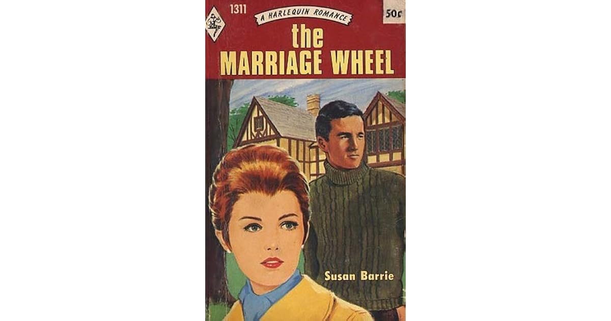 The Marriage Wheel by Susan Barrie
