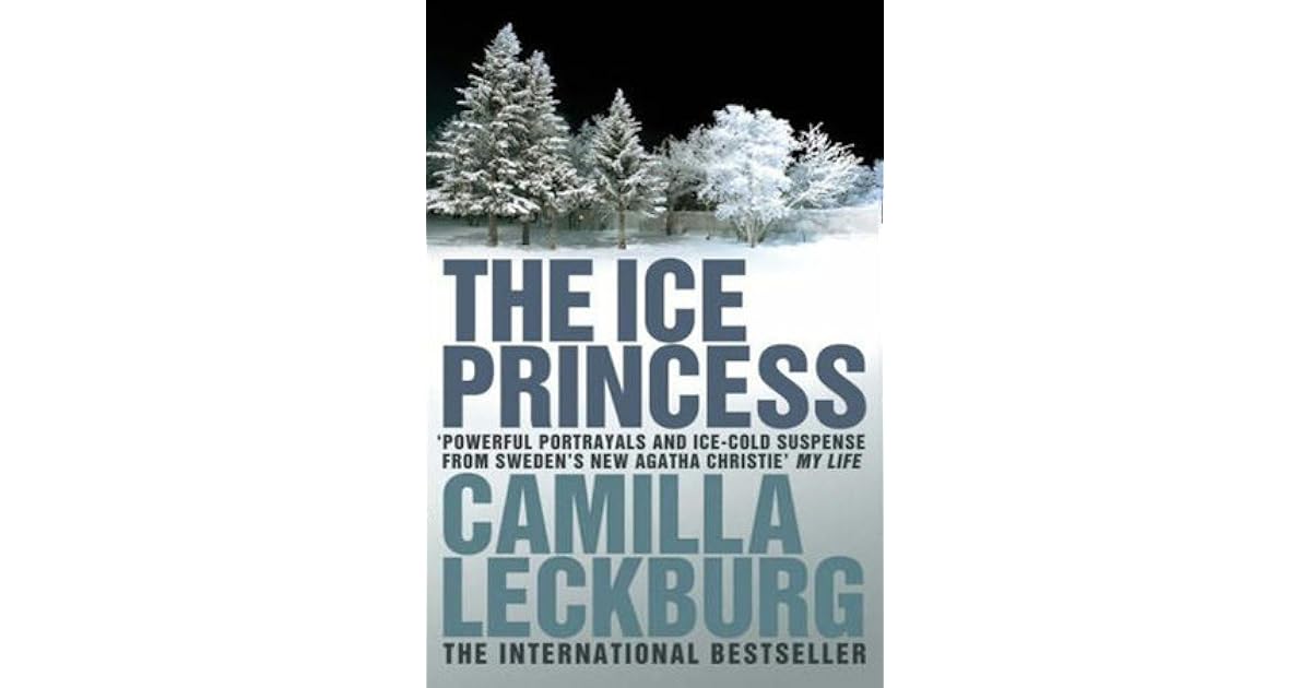 The Ice Princess (Patrik Hedström, #1) by Camilla Läckberg