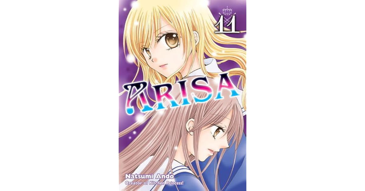 Arisa, Vol. 11 (Arisa, #11) by Natsumi Andō